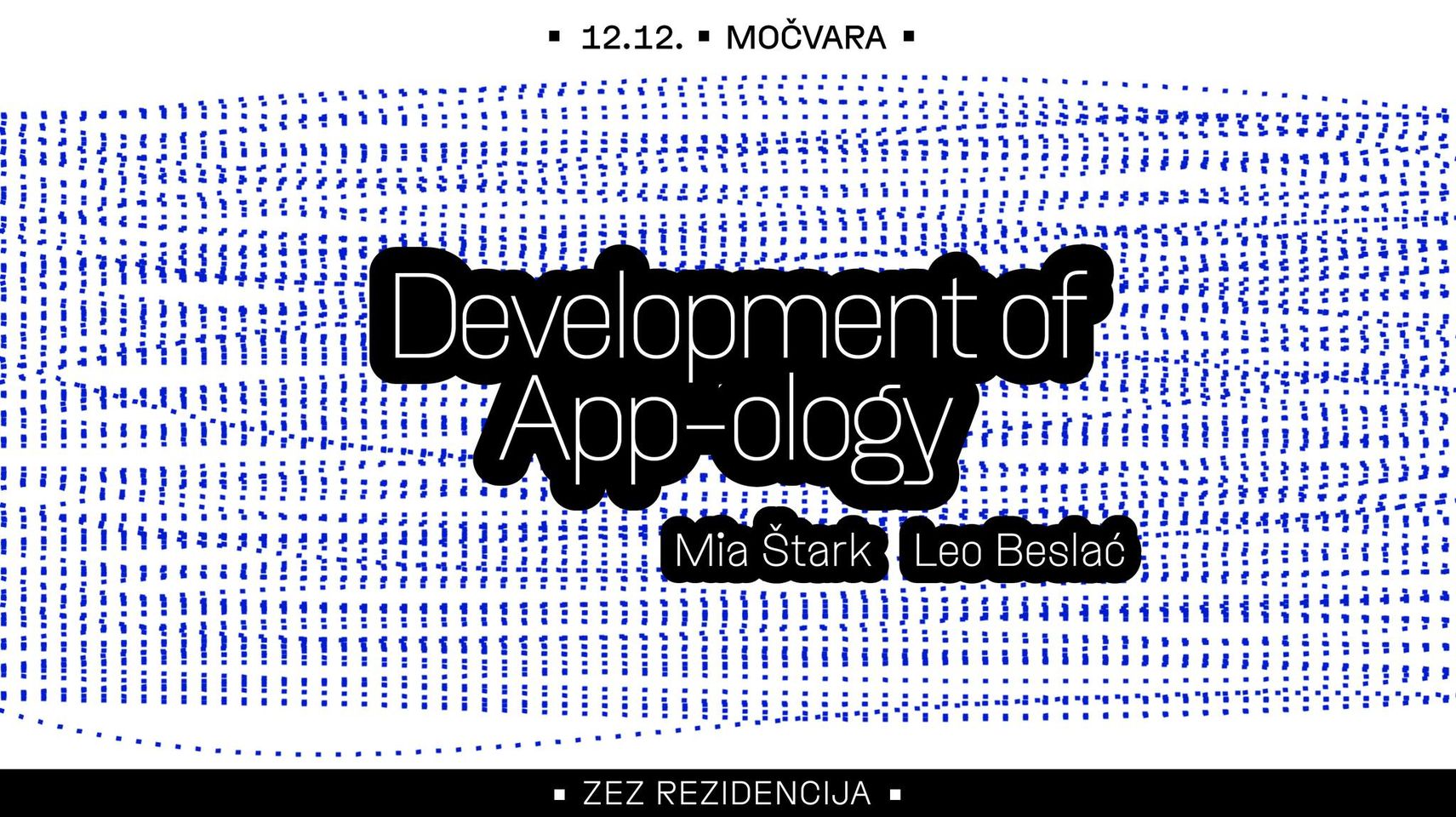 ZEZ Rezidencija: Development of App-ology