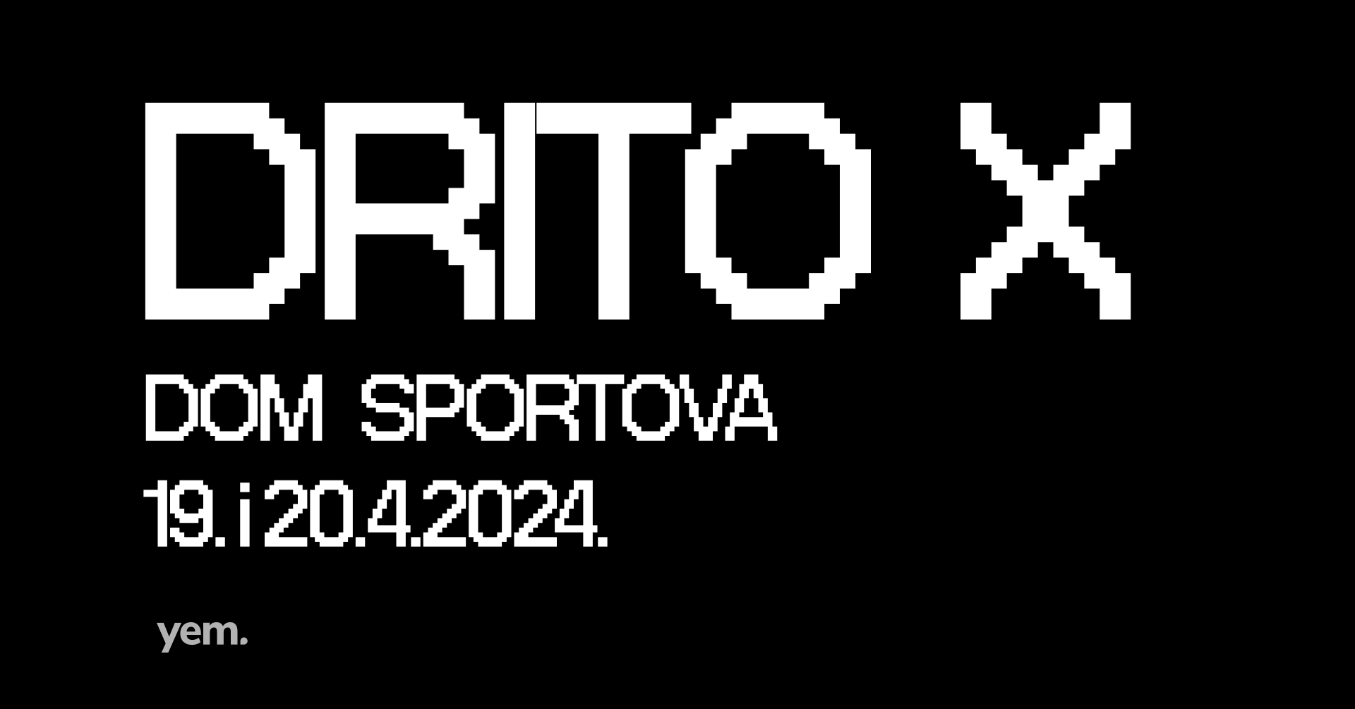 Drito stiže u Dom sportova 19. i 20.4.2024. - Glazba.hr