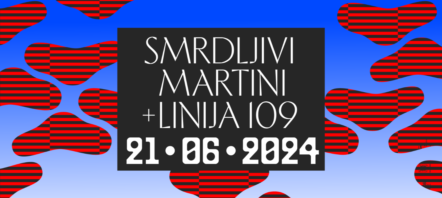 Žarište: Smrdljivi Martini + Linija 109 - Glazba.hr
